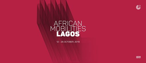 African Mobilities Returns To Lagos - The Culture Newspaper